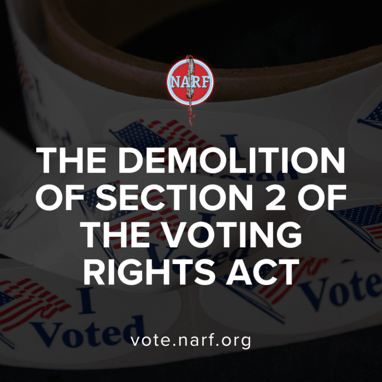 SCOTUS Ruling Guts Voter Protections - Native American Rights Fund